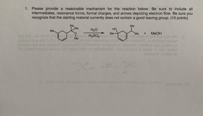Solved: 1. Please Provide A Reasonable Mechanism For The R... | Chegg.com