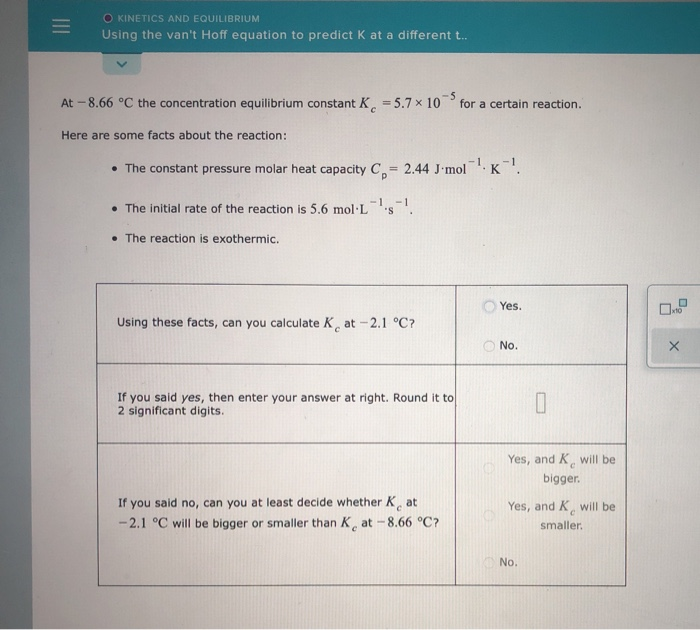 Solved O KINETICS AND EQUILIBRIUM Using the van't Hoff | Chegg.com