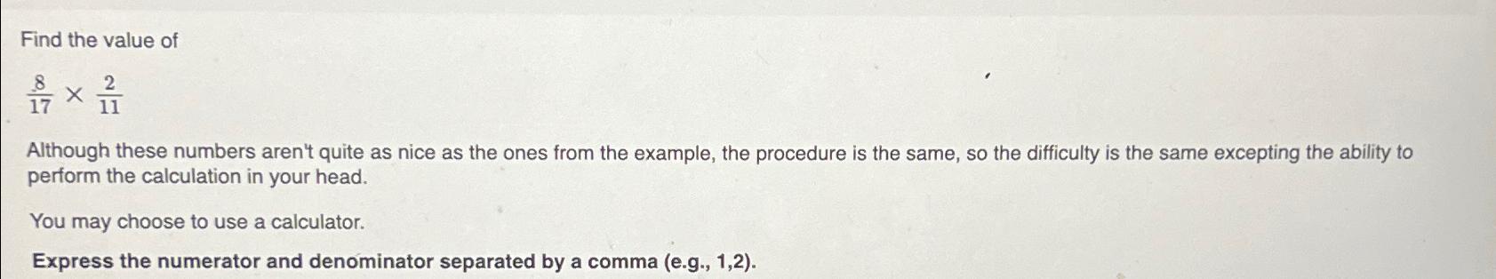 Solved Find the value of817×211Although these numbers aren't | Chegg.com