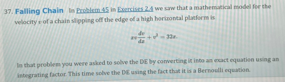 Falling Chain In Problem 45 ﻿in Exercises 2.4 ﻿we saw | Chegg.com
