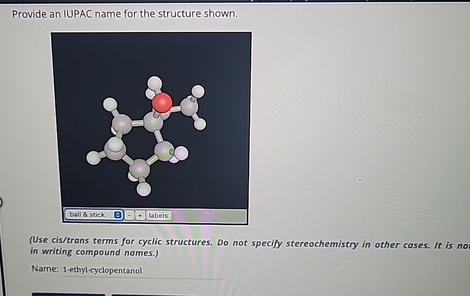 Solved Provide an IUPAC name for the structure shown.(Use | Chegg.com