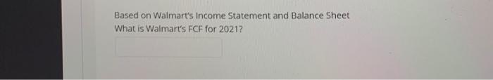 Solved 1/31/2021 Walmart Income Statement Period End Date | Chegg.com