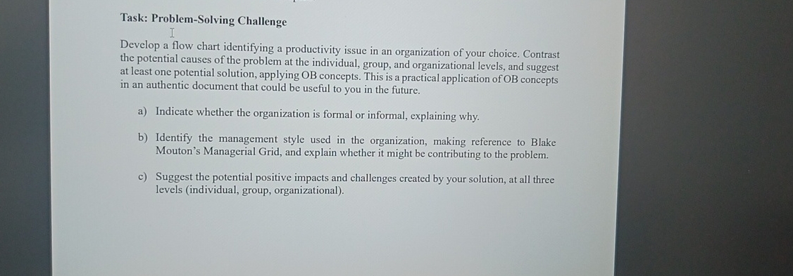 Solved Task: Problem-Solving ChallengeDevelop a flow chart | Chegg.com