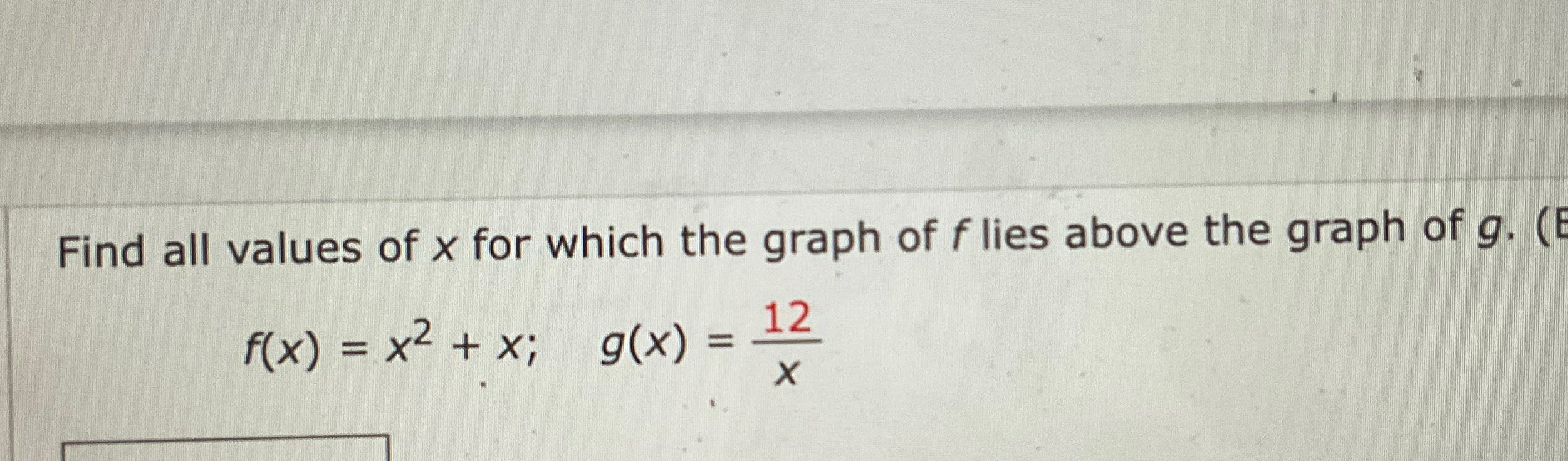 Solved Find all values of x ﻿for which the graph of f ﻿lies | Chegg.com