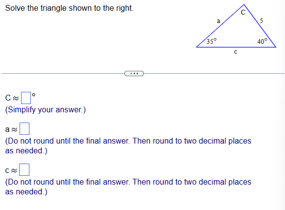 Solved Solve the triangle shown to the right.C~~@(Simplify | Chegg.com