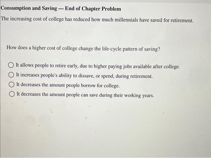 Solved Consumption and Saving - End of Chapter Problem he | Chegg.com