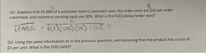 Solved Q1: Suppose that $1,000 of a particular item is used | Chegg.com