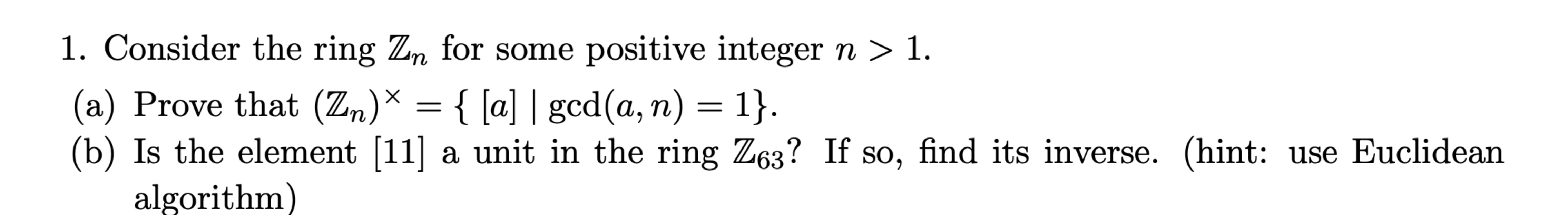 Solved Consider the ring Zn ﻿for some positive integer | Chegg.com