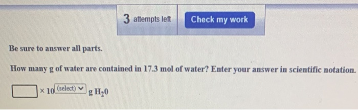 Solved 3 attempts left Check my work Be sure to answer all | Chegg.com