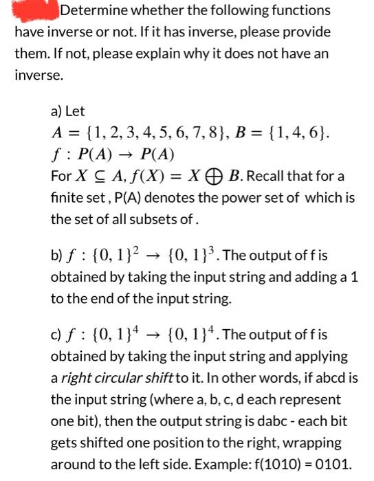Solved Determine whether the following functions have | Chegg.com