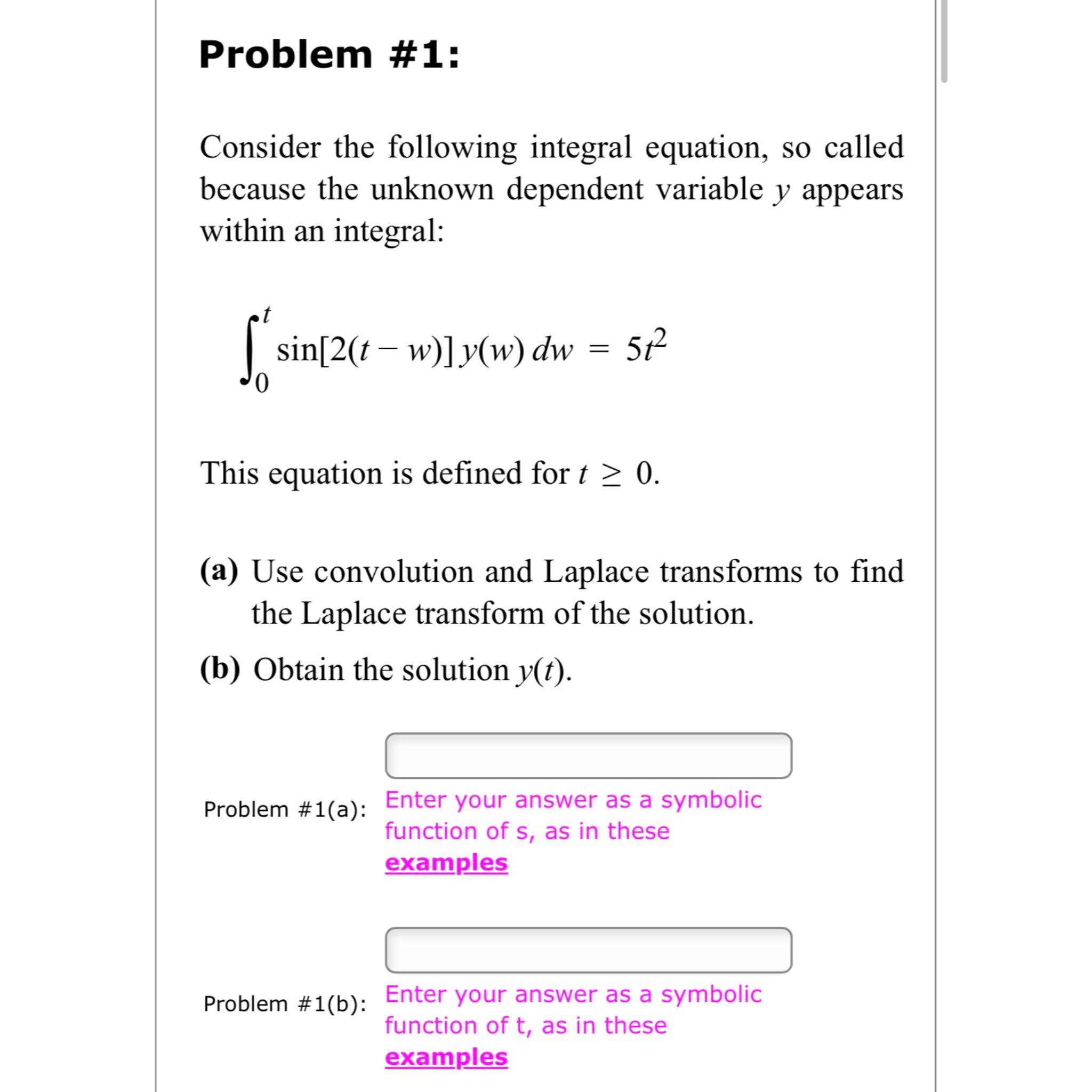 Solved Problem #1:Consider the following integral equation, | Chegg.com