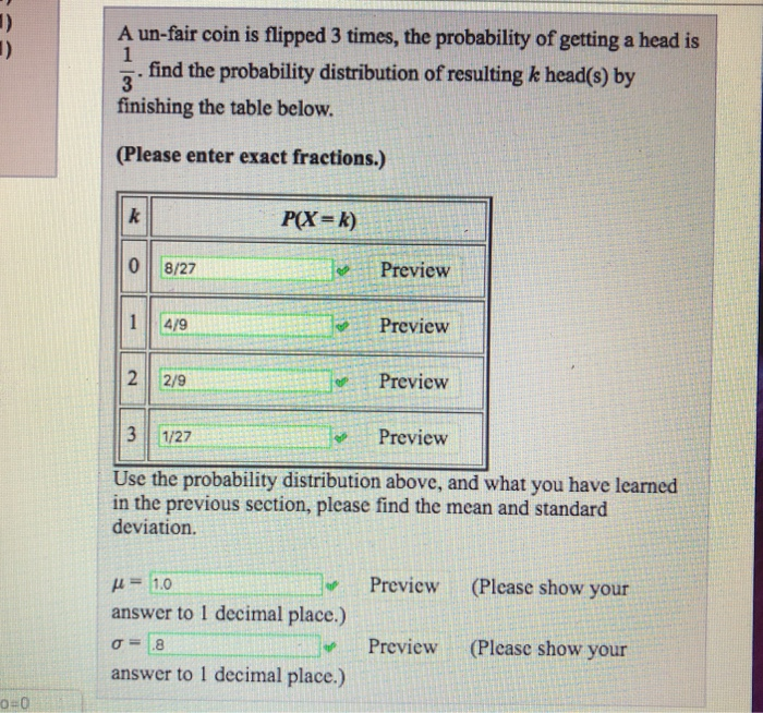 Solved 1) A un-fair coin is flipped 3 times, the probability | Chegg.com