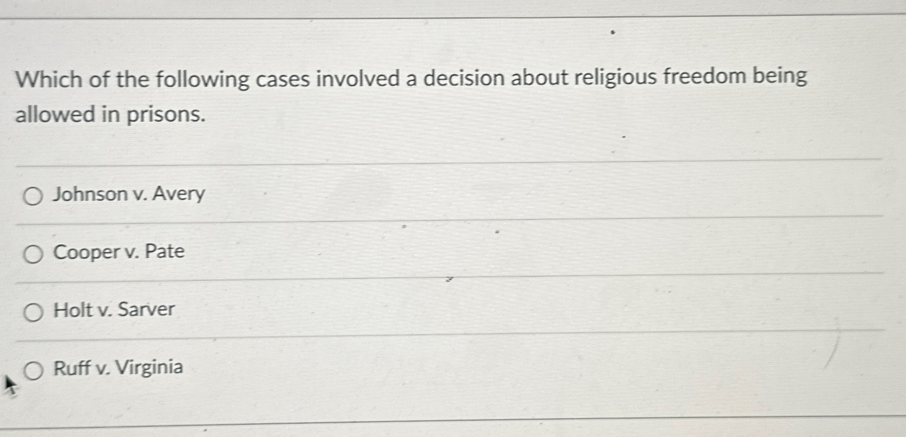 Solved Which of the following cases involved a decision | Chegg.com