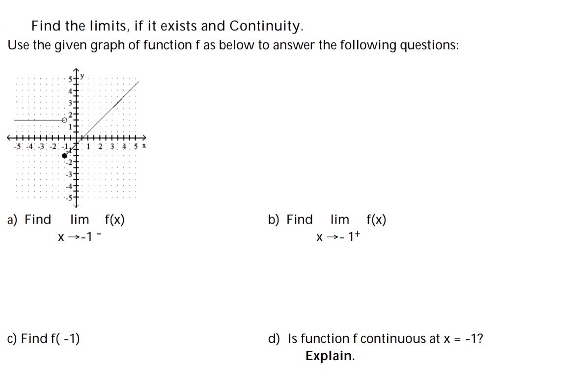 Solved Find the limits, ﻿if it exists and Continuity.Use the | Chegg.com