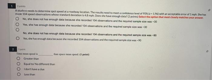 Solved 2 points A student needs to determine spot speed at a | Chegg.com