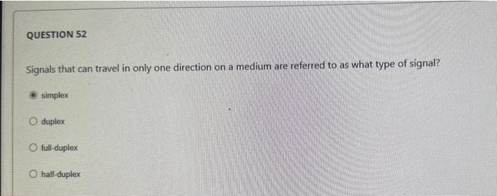Solved Signals that can travel in only one direction on a | Chegg.com