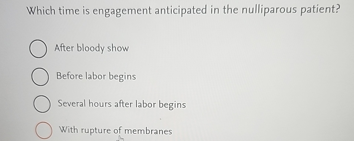 Solved Which time is engagement anticipated in the | Chegg.com