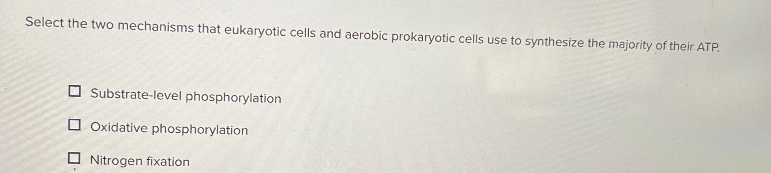 Solved Select the two mechanisms that eukaryotic cells and | Chegg.com