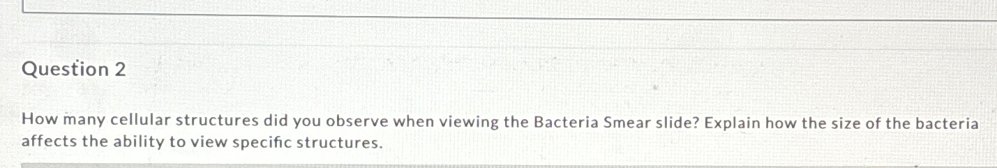 Solved Question 2How many cellular structures did you | Chegg.com