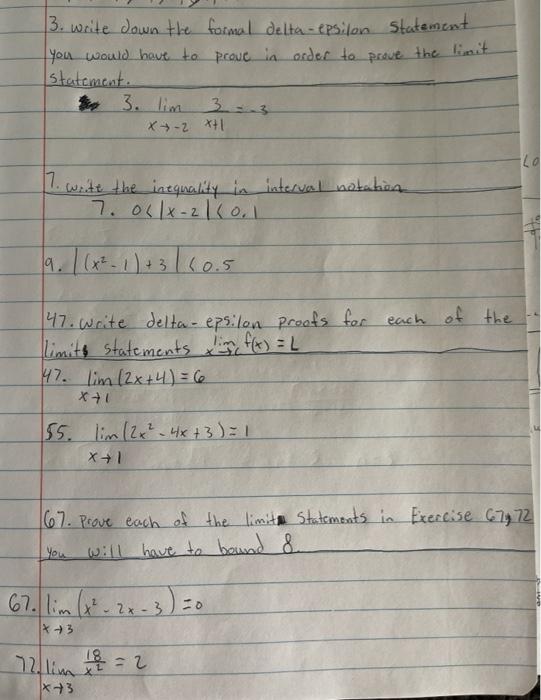 Solved 3. write down the formal delta-epsilon Statement you | Chegg.com