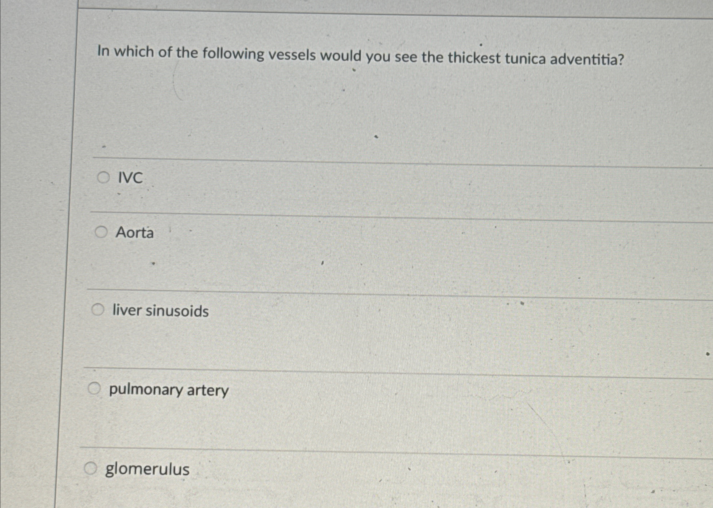 Solved In which of the following vessels would you see the | Chegg.com