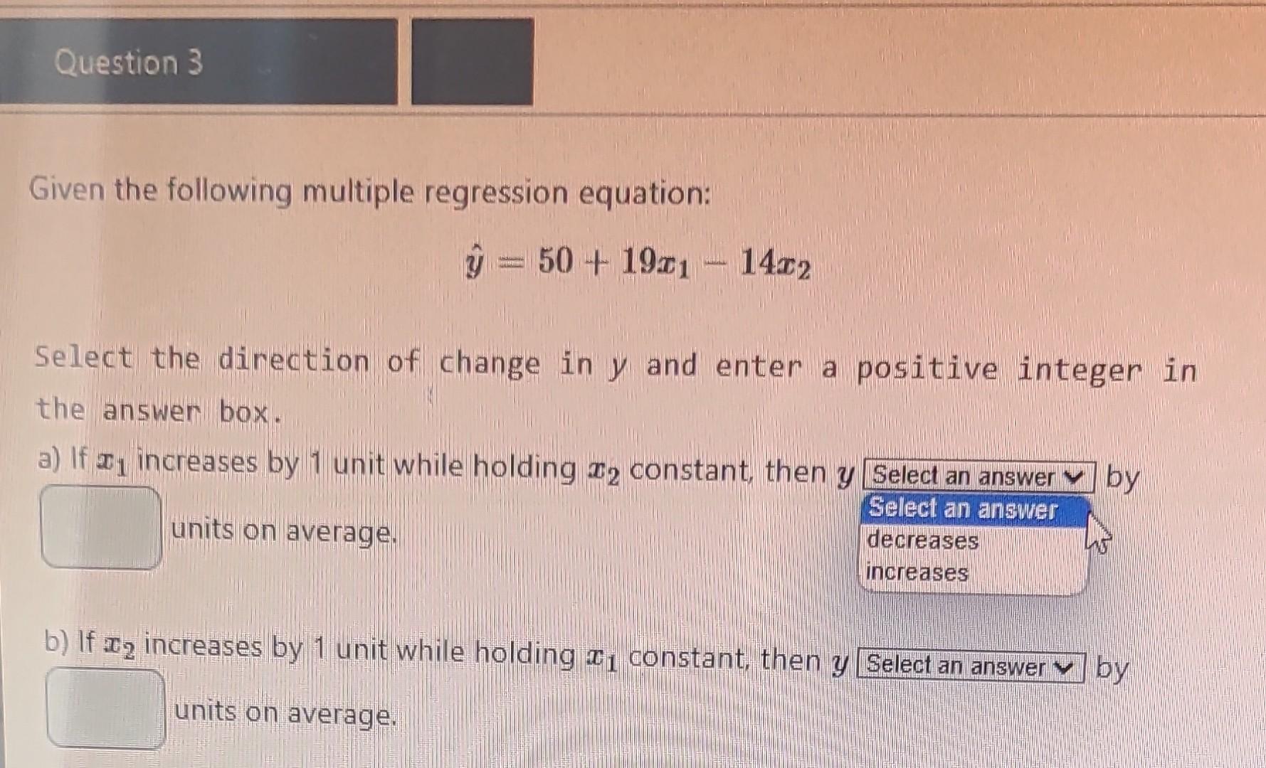 Solved Given the following multiple regression equation: | Chegg.com