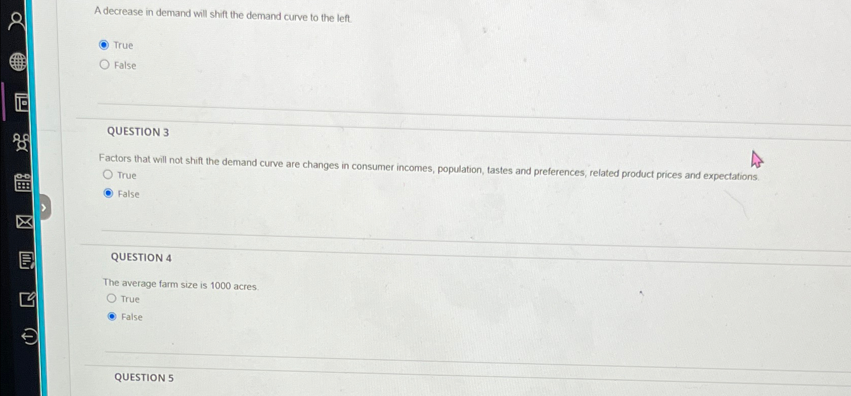 Solved A decrease in demand will shift the demand curve to | Chegg.com