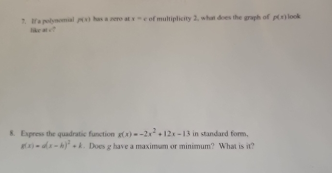 Solved If a polynomial p(x) ﻿has a zero at x=c ﻿of | Chegg.com