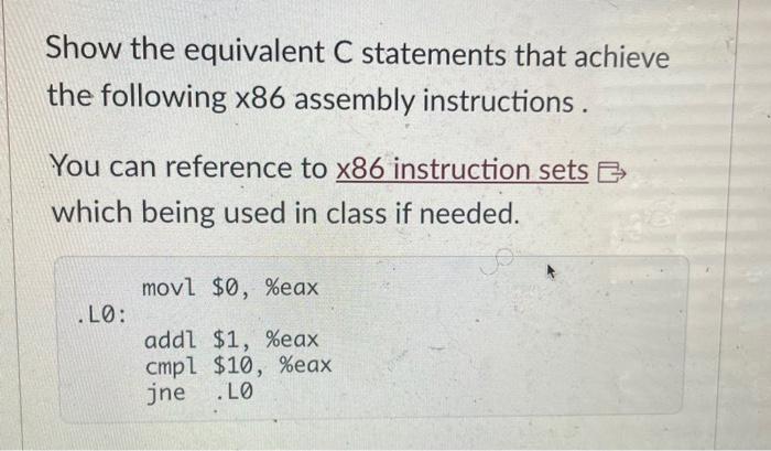 Solved Show the equivalent C statements that achieve the | Chegg.com
