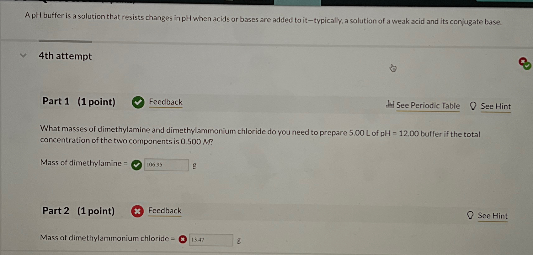 Solved A pH buffer is a solution that resists changes in pH | Chegg.com