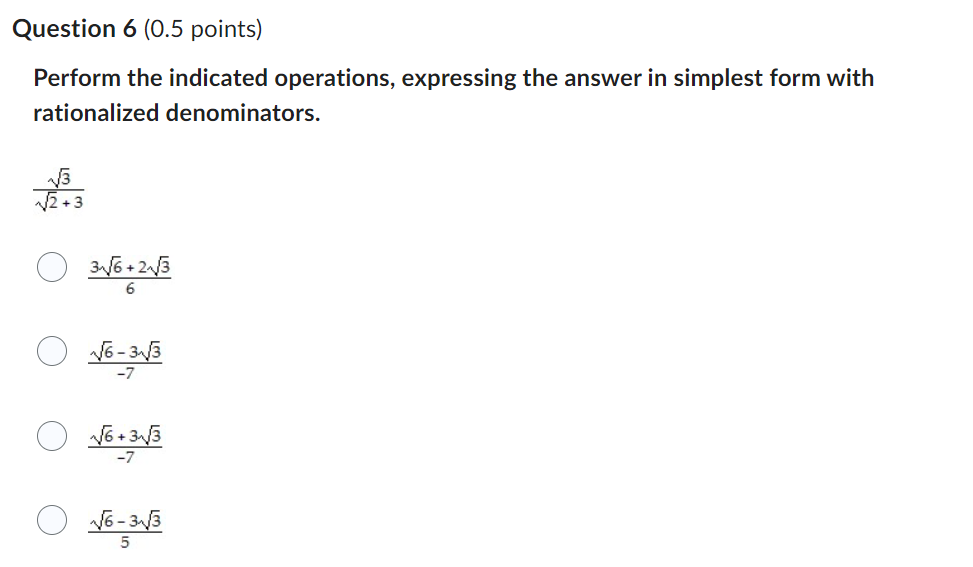 Solved Question 6 (0.5 ﻿points)Perform the indicated | Chegg.com