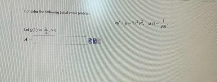 Solved Consider the following initial value probiem Let | Chegg.com