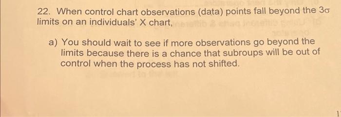 Solved 22. When control chart observations (data) points | Chegg.com