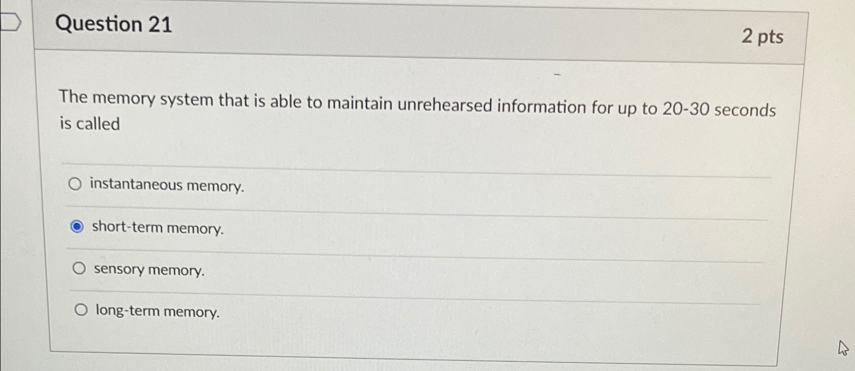 Solved Question 212 ﻿ptsThe memory system that is able to | Chegg.com
