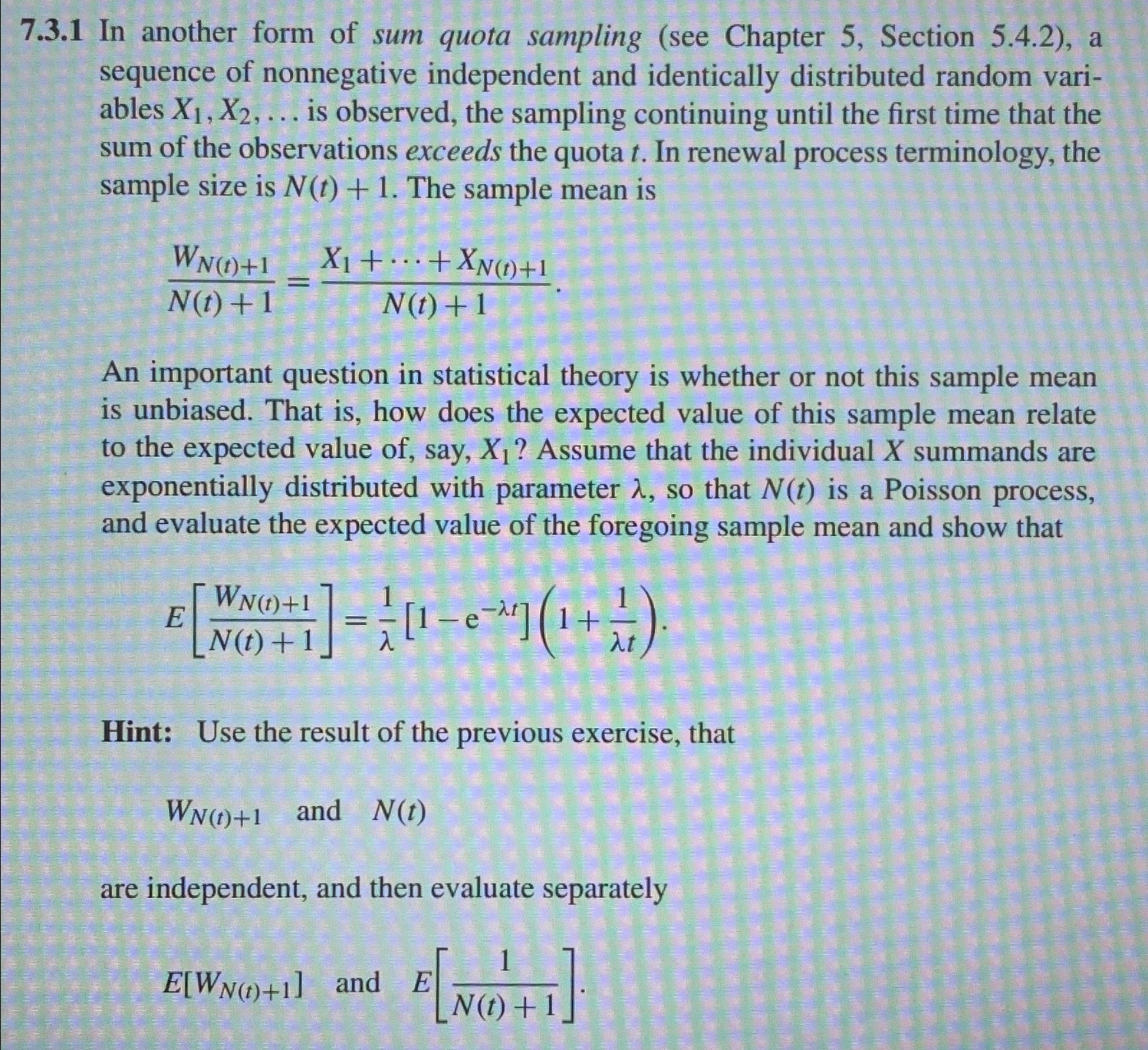 Solved 7.3.1 ﻿In another form of sum quota sampling (see | Chegg.com