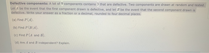 Solved Defective components: A lot of 9 components contains | Chegg.com
