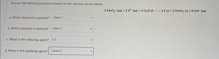 Solved Answer the following questions based on the reaction | Chegg.com