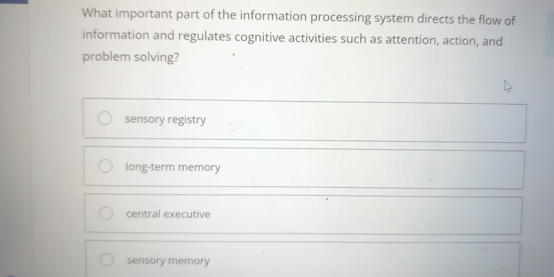 Solved What important part of the information processing | Chegg.com