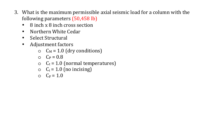 Solved What is the maximum permissible axial seismic load | Chegg.com