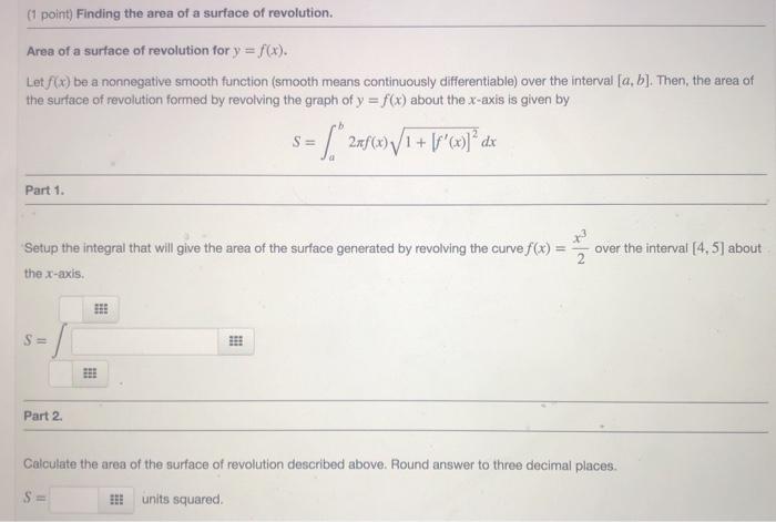 Solved (1 point) Finding the area of a surface of | Chegg.com