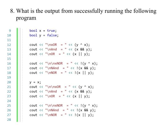 8. What is the output from successfully running the | Chegg.com