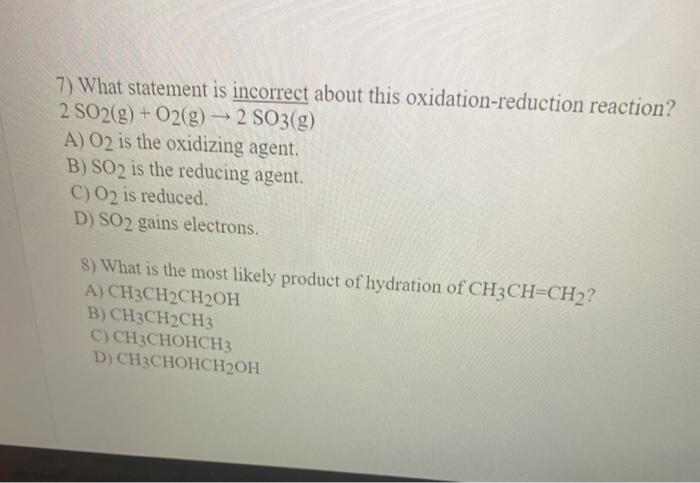 Solved 7) What statement is incorrect about this | Chegg.com