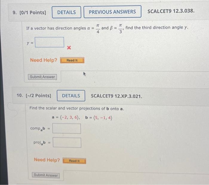 Solved If a vector has direction angles α=4π and β=3π, find | Chegg.com