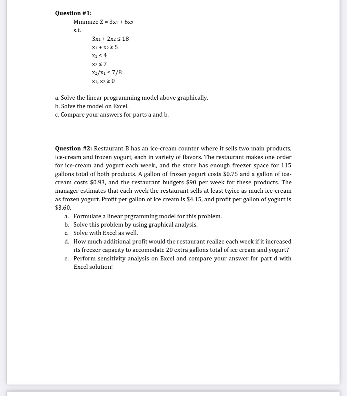 anwer the attached questions and please show all | Chegg.com