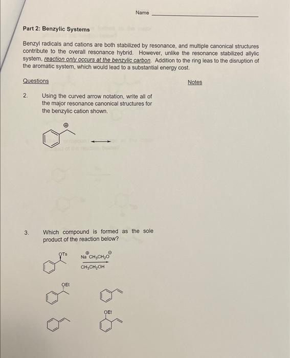 Solved Part 2: Benzylic Systems Benzyl radicals and cations | Chegg.com