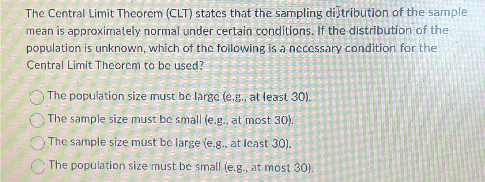 Solved The Central Limit Theorem Clt ﻿states That The