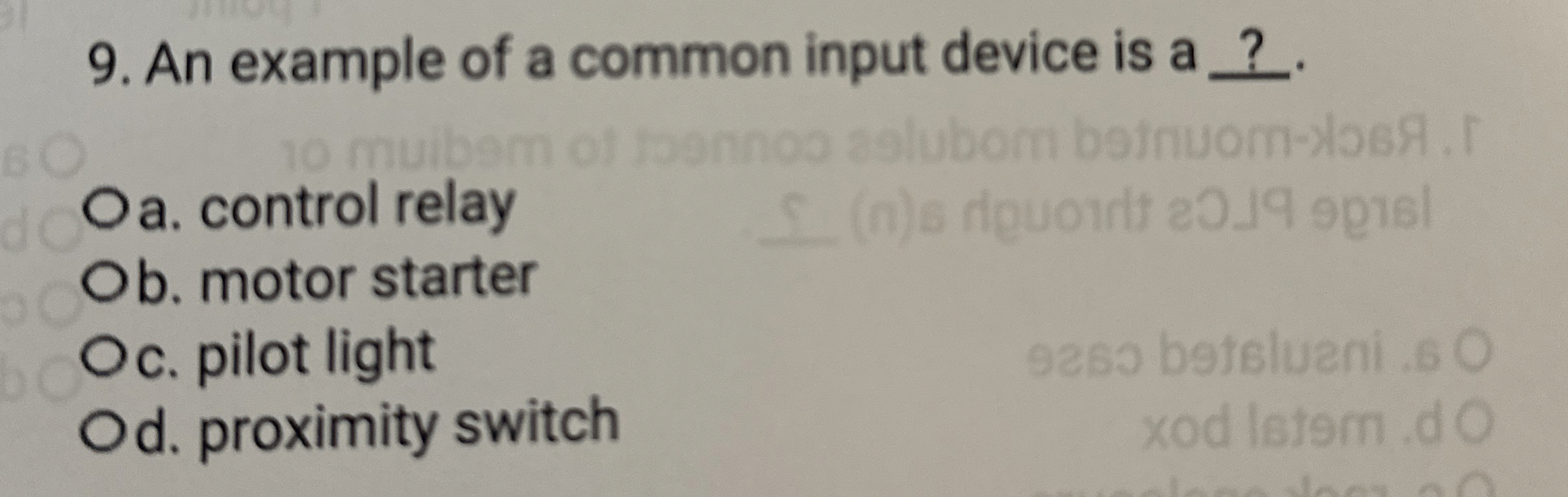 Solved An example of a common input device is a ?.a. | Chegg.com