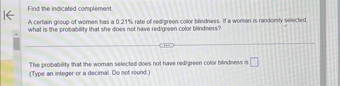 Solved Find the indicated complement. A certain group of | Chegg.com