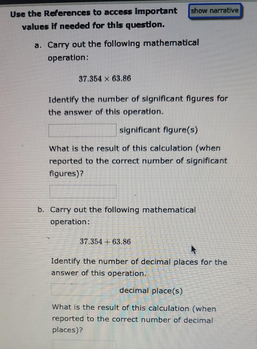 Solved show narrative Use the References to access Important | Chegg.com