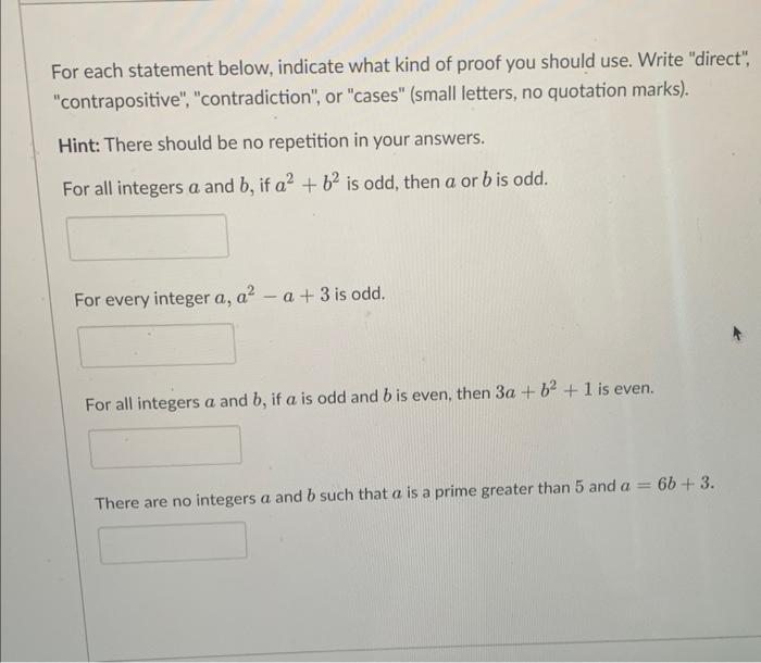 Solved For each statement below, indicate what kind of proof | Chegg.com